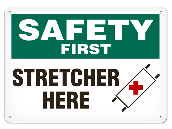 INCOM® SS5002V SAFETY FIRST- STRETCHER HERE, Safety Signs ...