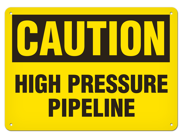 INCOM® SS2035AL SAFETY SIGN, CAUTION – HIGH PRESSURE PIPELINE, Signs ...