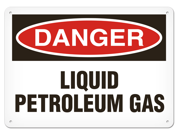 INCOM® SS1048P SAFETY SIGN, DANGER – LIQUID PETROLEUM GAS, Signs ...